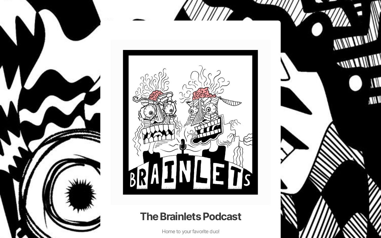 Brainlets Podcast